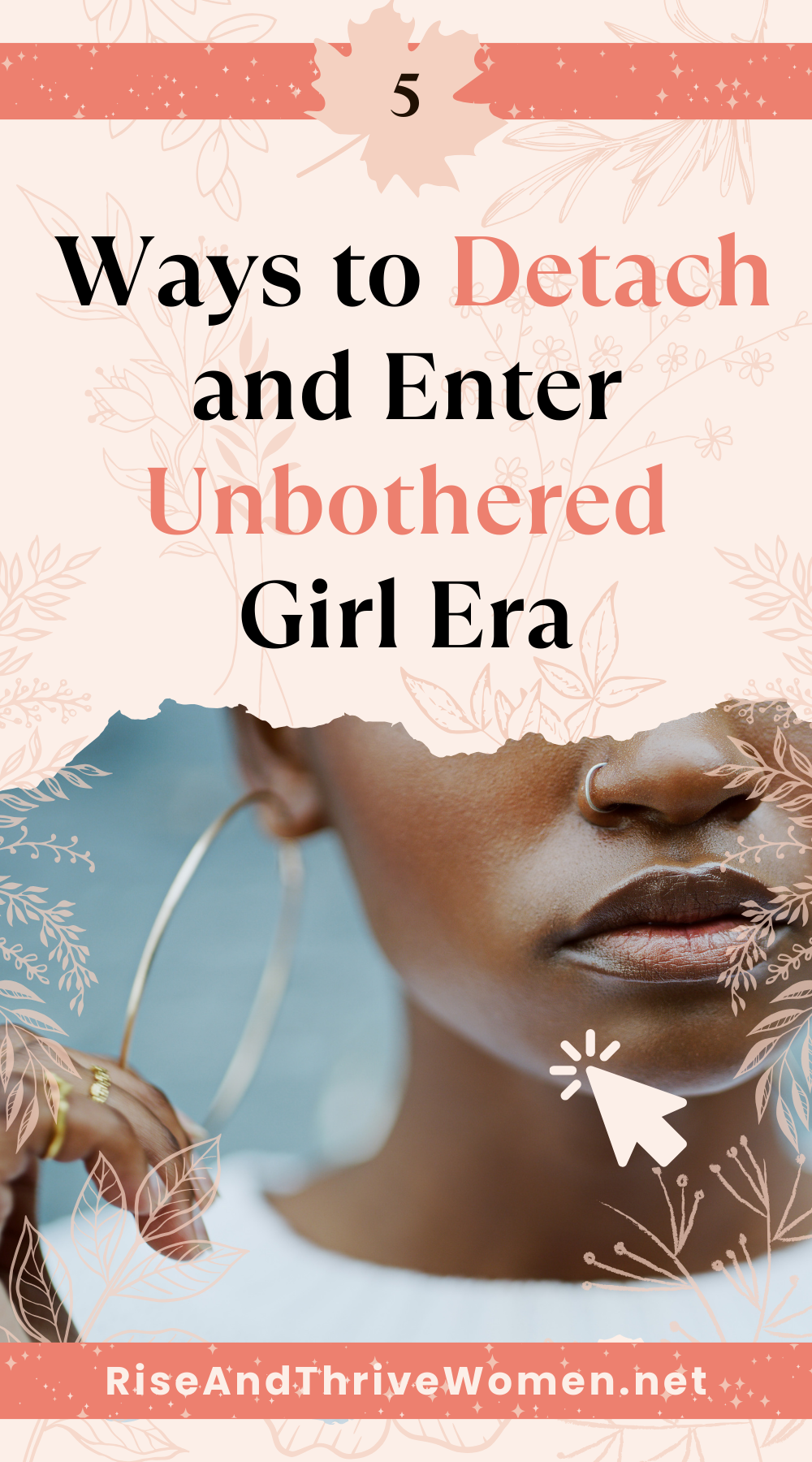 5 Ways How to Emotionally Detach and Enter Unbothered Girl Era - Mental ...